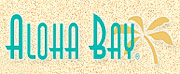 Aloha Bay | vitaspringsunday.com – VitaSpringSunday